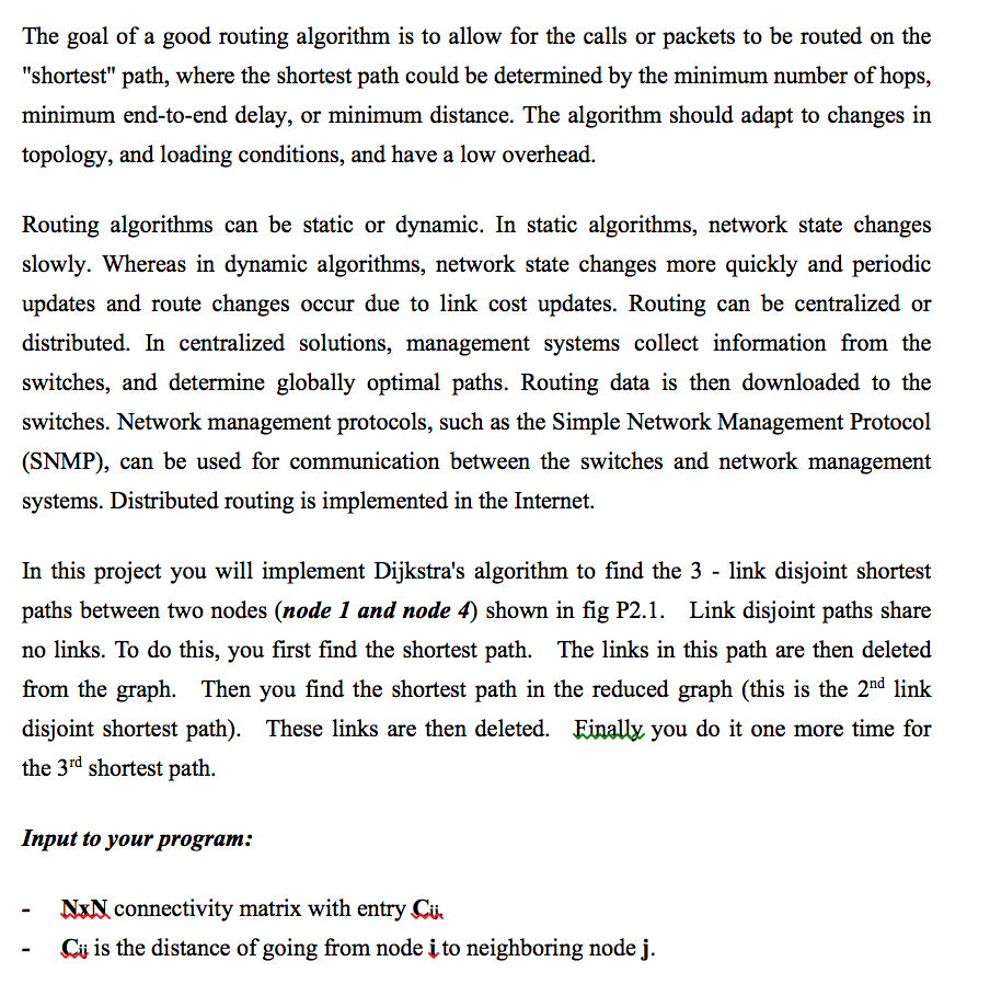 Solved The goal of a good routing algorithm is to allow for | Chegg.com