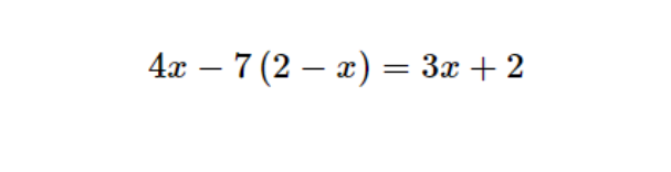 Solved 4x – 7 (2 - x) = 3x + 2 | Chegg.com