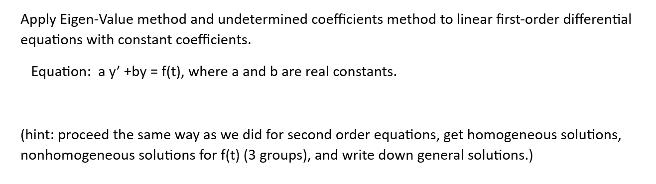 Solved Apply Eigen-Value method and undetermined | Chegg.com