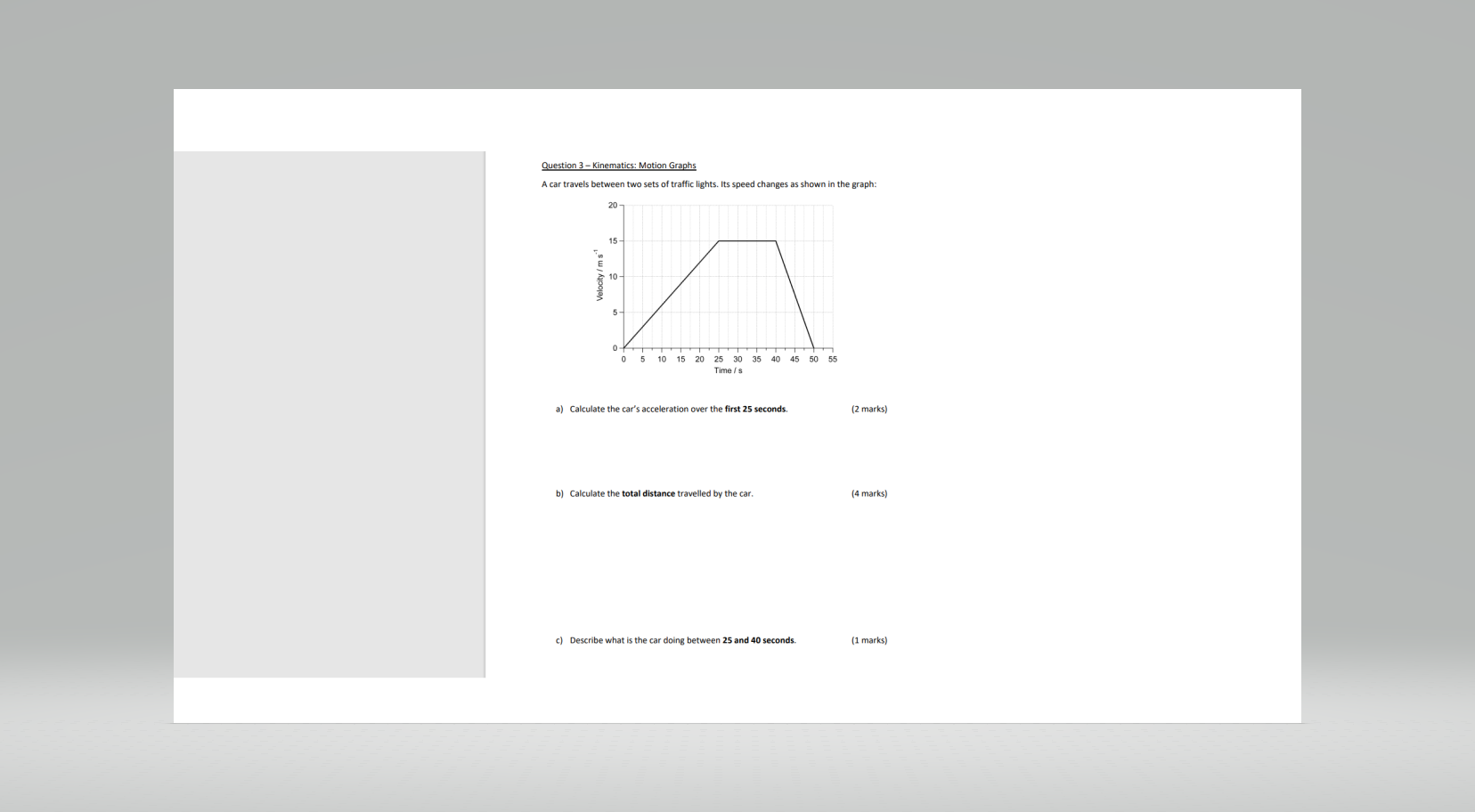 Solved Question 3 - Kinematics: Motion Graphs A car travels | Chegg.com