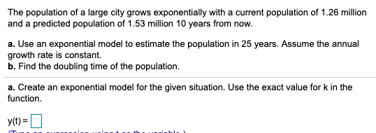 Solved The population of a large city grows exponentially | Chegg.com