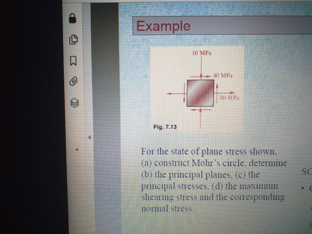 Solved D Example 10 MPa 40 MPa 50 MPa Fig. 7.13 SC For the | Chegg.com