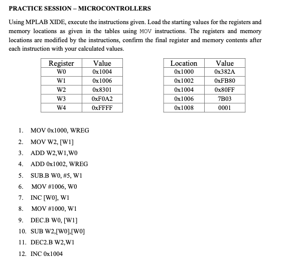 PRACTICE SESSION - MICROCONTROLLERS Using MPLAB XIDE, | Chegg.com