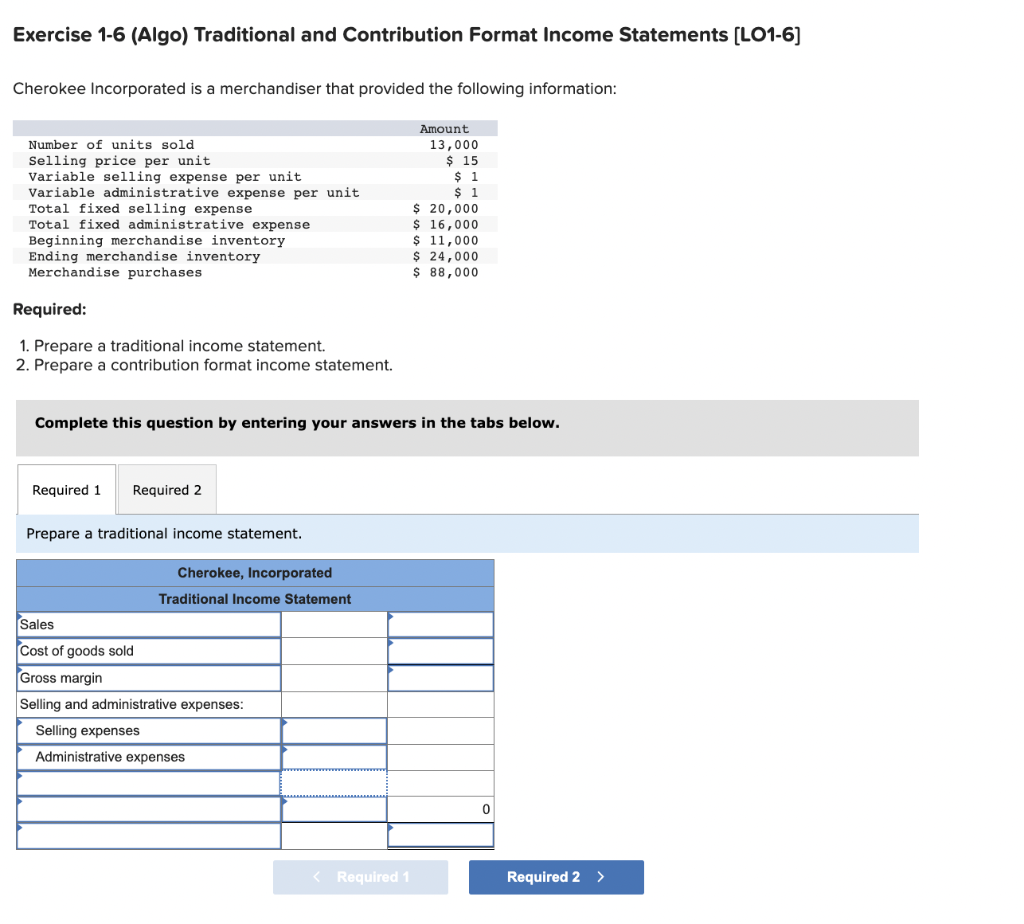 Solved Exercise 1-6 (Algo) Traditional and Contribution | Chegg.com