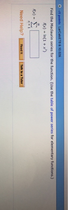 Solved Find the Maclaurin series for the function. (Use the | Chegg.com
