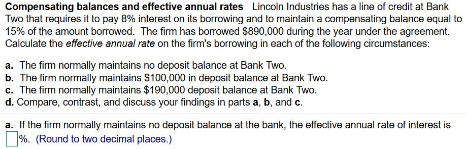 Solved Compensating balances and effective annual rates | Chegg.com