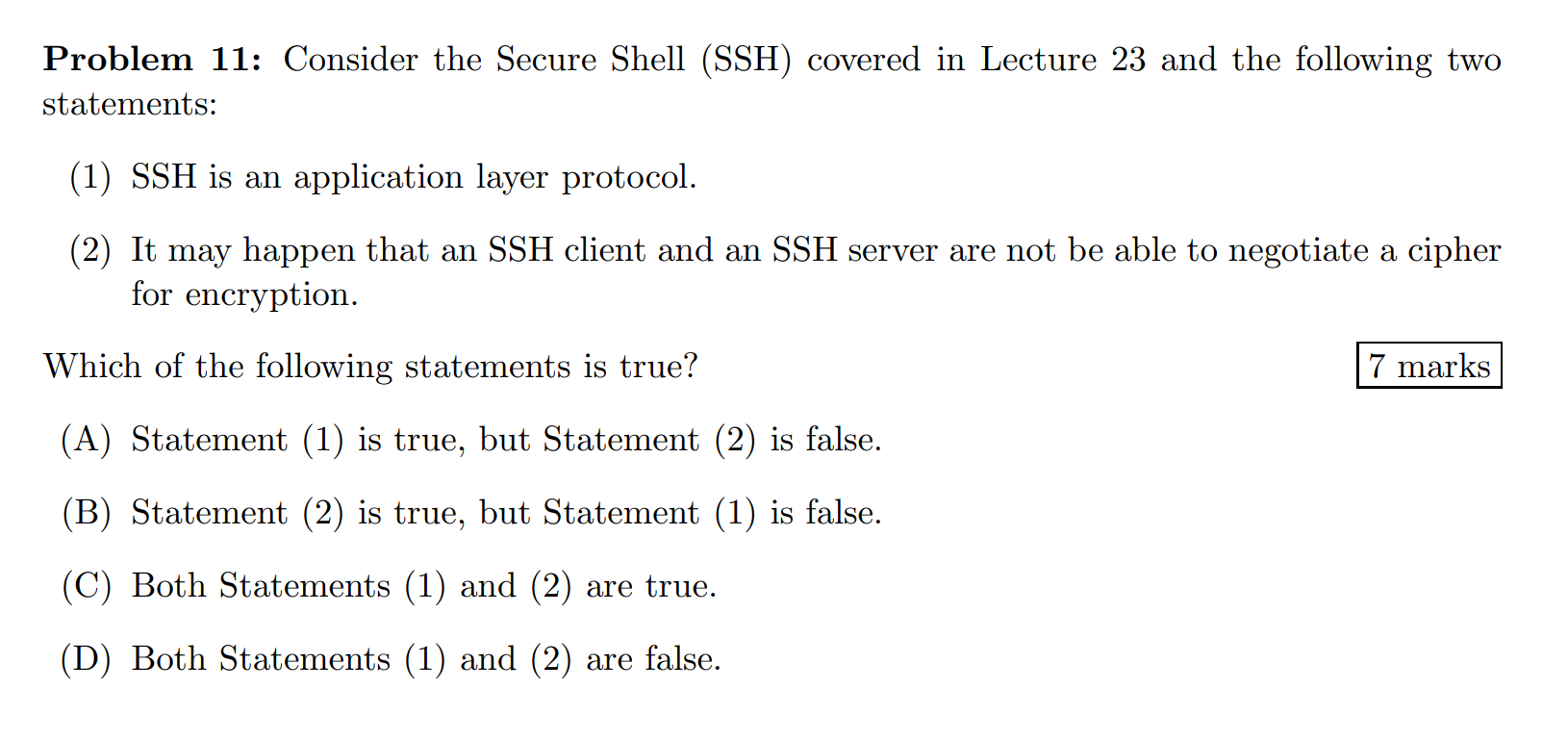 Solved Problem 11: Consider the Secure Shell (SSH) covered | Chegg.com