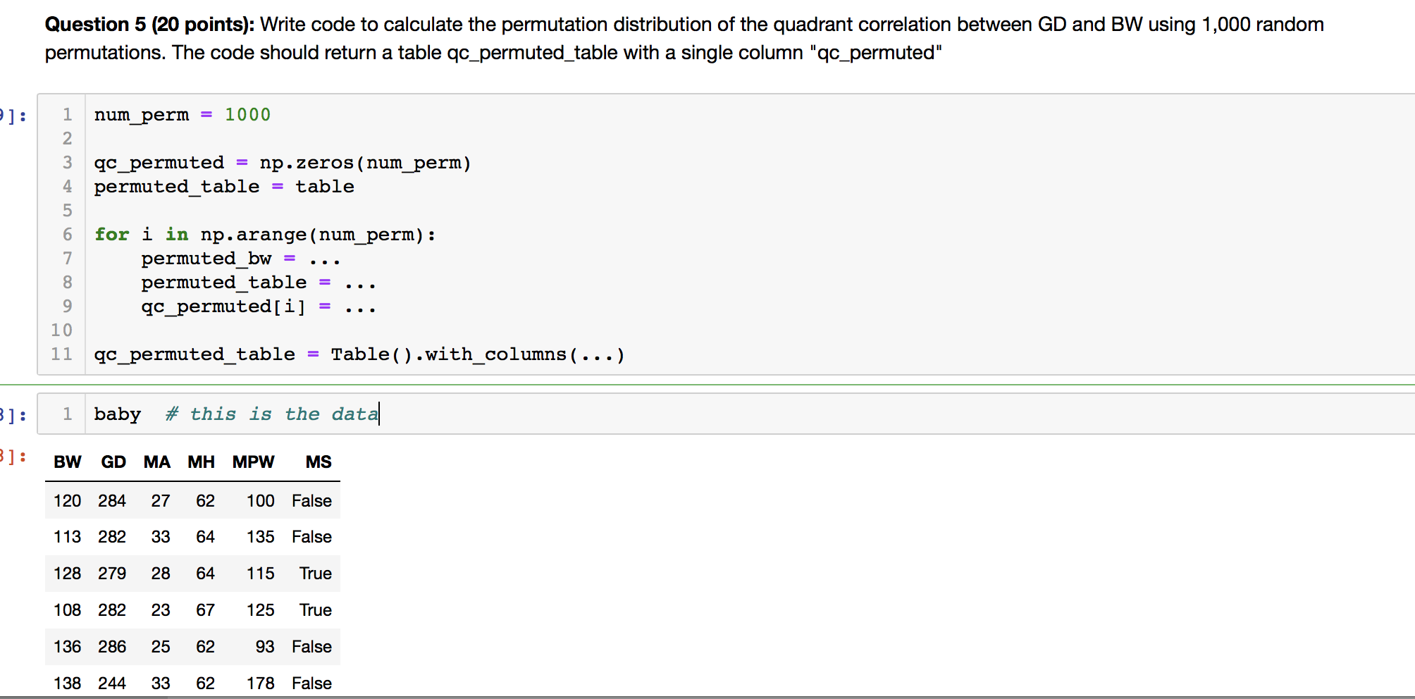 Question 5 (20 points): Write code to calculate the | Chegg.com