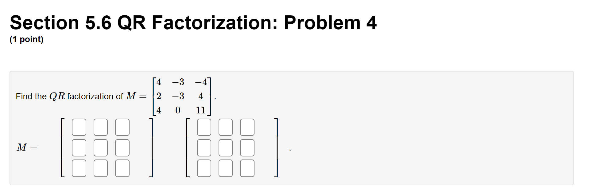 Solved Section 5 6 Qr Factorization Problem 4 1 Point