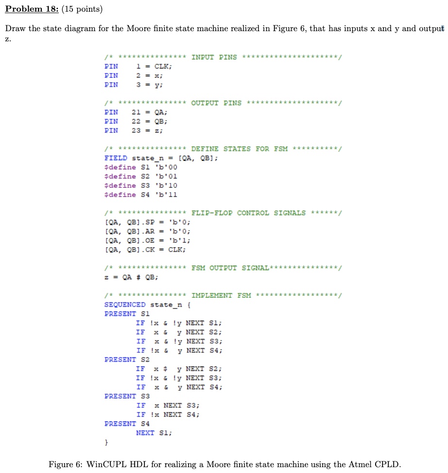 Solved Problem 18: (15 points) Draw the state diagram for | Chegg.com