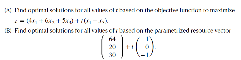 Solved Consider the following resource-allocation problem | Chegg.com Solved Consider the following resource-allocation problem | Chegg.com