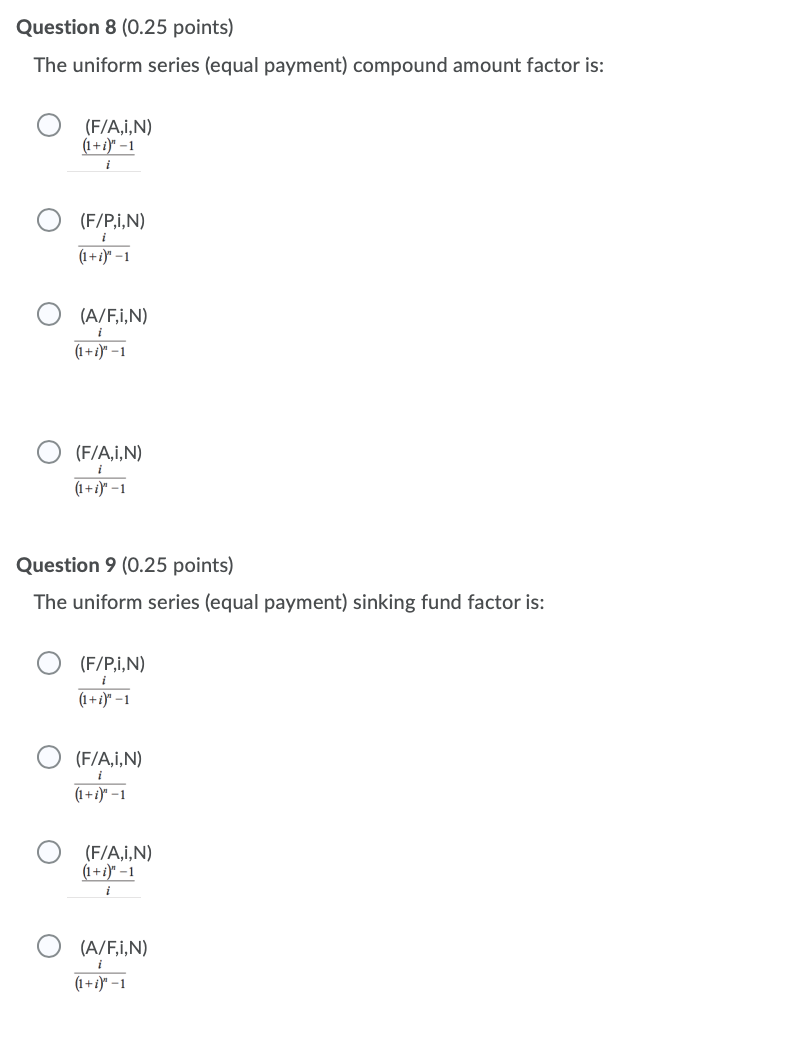 Solved Question 8 (0.25 points) The uniform series (equal | Chegg.com