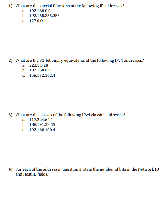 Solved 1) What are the special functions of the following IP | Chegg.com