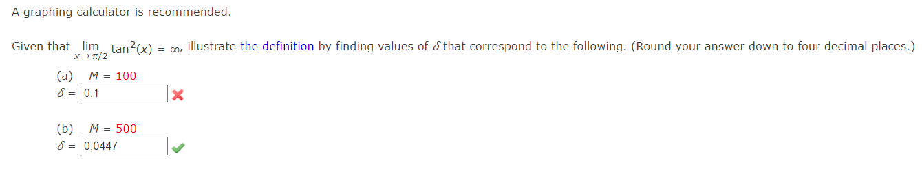Solved A graphing calculator is recommended. Given that lim | Chegg.com