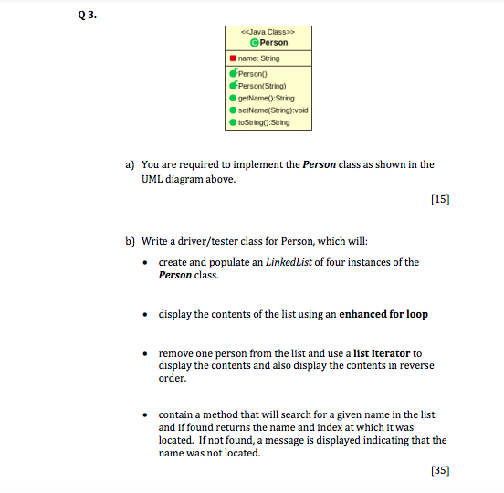Solved Q3. Java Class>> Person name: String Person | Chegg.com