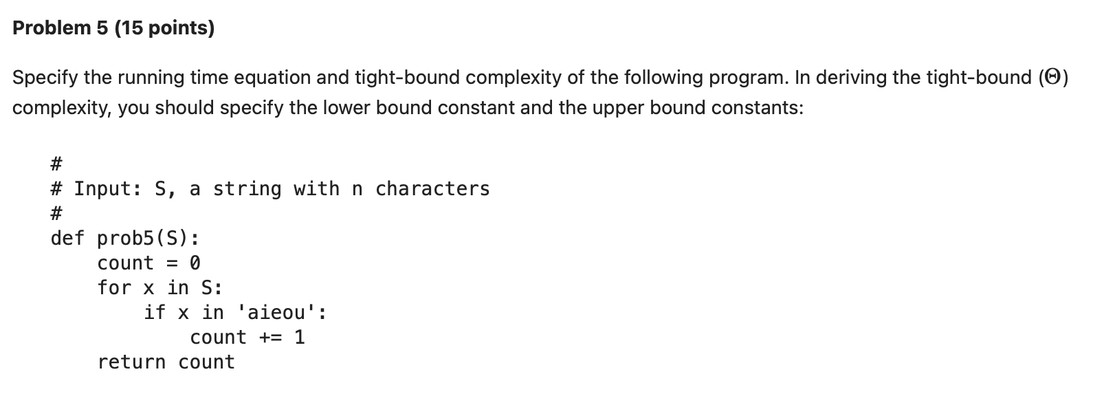 Solved Specify the running time equation and tight-bound | Chegg.com Solved Specify the running time equation and tight-bound | Chegg.com