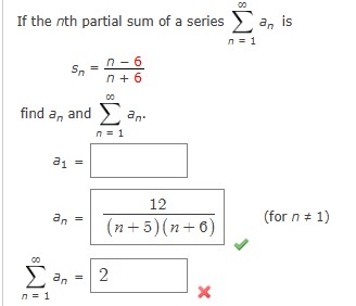 Solved If the nth partial sum of a series ∑n=1∞an ﻿isfind an | Chegg.com