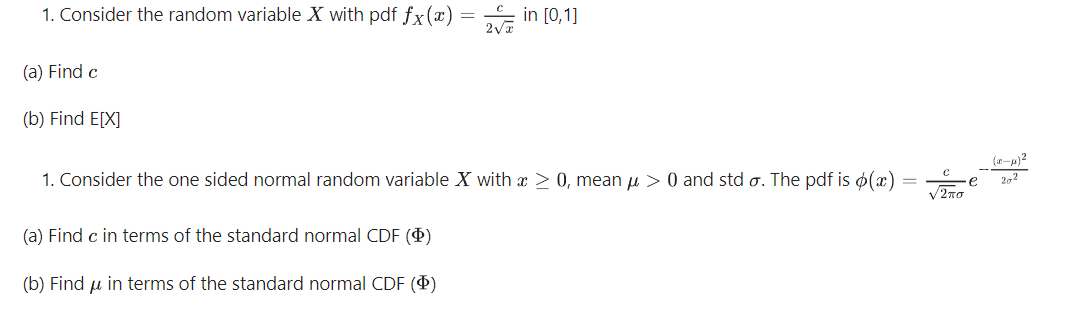 Solved 1. Consider the random variable X with pdf fX(x)=2xc | Chegg.com