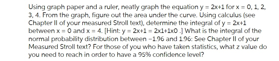 Solved Using graph paper and a ruler, neatly graph the | Chegg.com