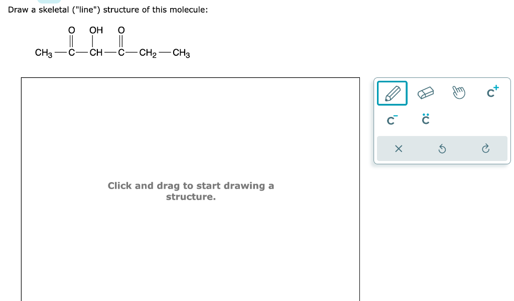 Solved Draw a skeletal ("line") structure of this molecule: | Chegg.com