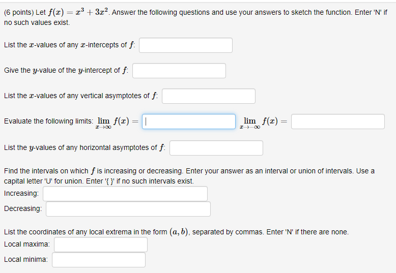 Solved (6 points) Let f(x) = x3 + 3x2 Answer the following | Chegg.com