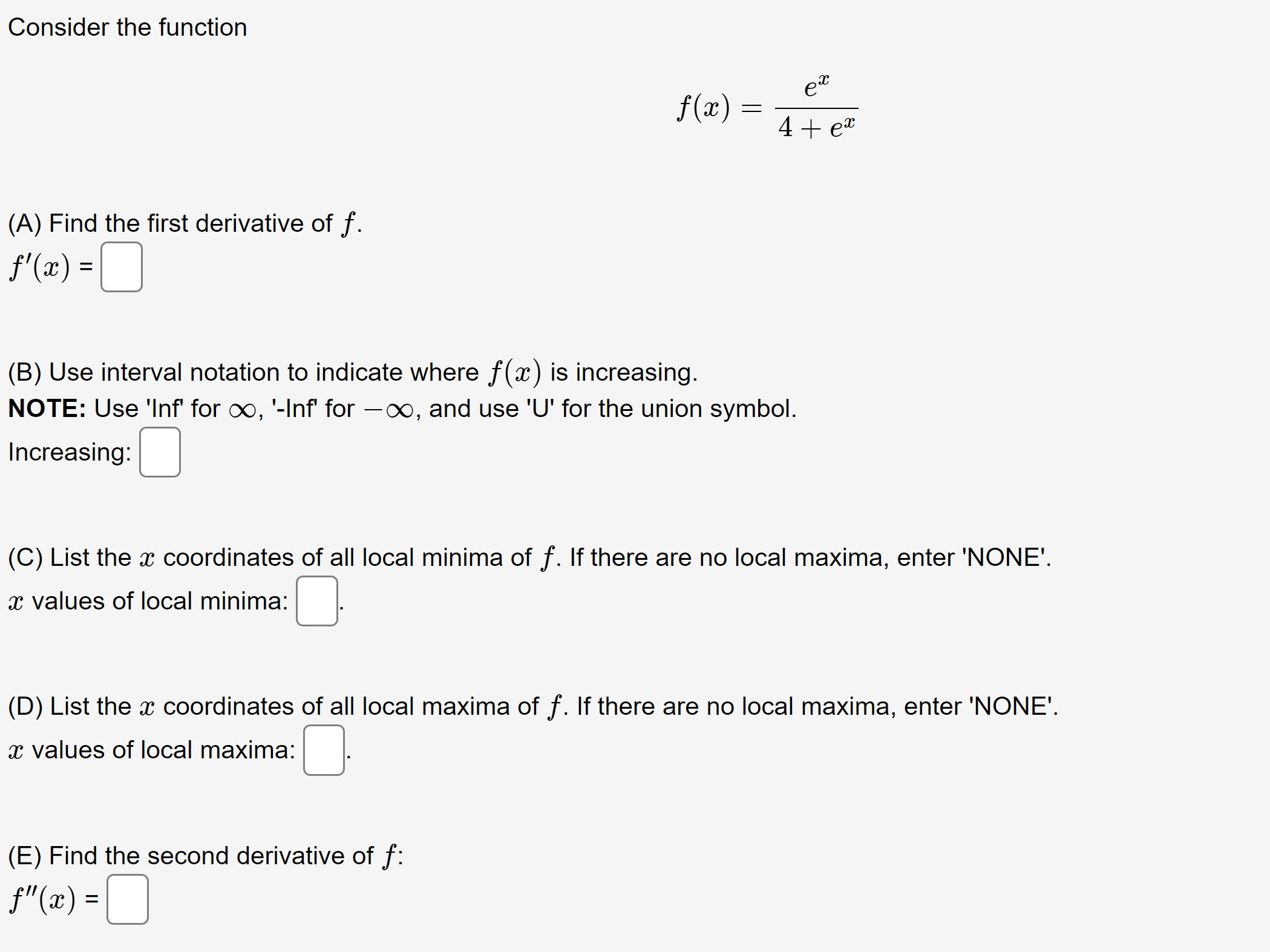 Solved Consider the functionf(x)=ex4+ex(A) ﻿Find the first | Chegg.com