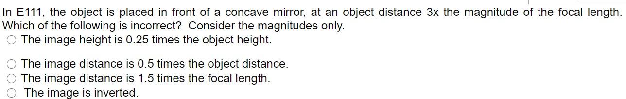 Solved In E111, the object is placed in front of a concave | Chegg.com