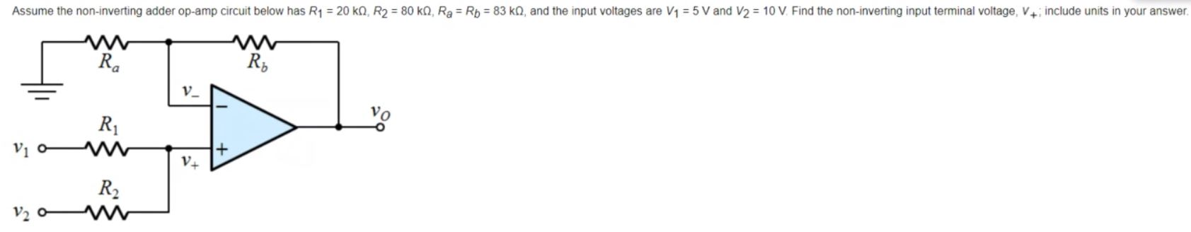 Solved Assume the non-inverting adder op-amp circuit below | Chegg.com