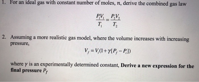 Solved 1. For an ideal gas with constant number of moles, n, | Chegg.com
