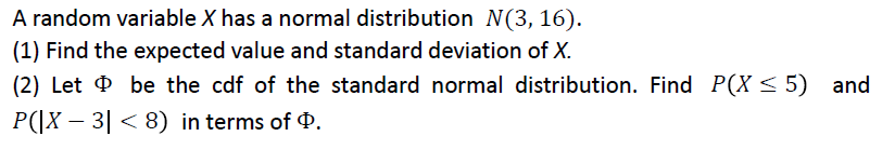 Solved A random variable X has a normal distribution | Chegg.com
