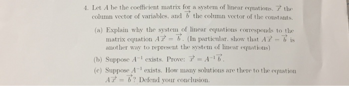 Solved Let A be the coefficient matrix for a system of | Chegg.com