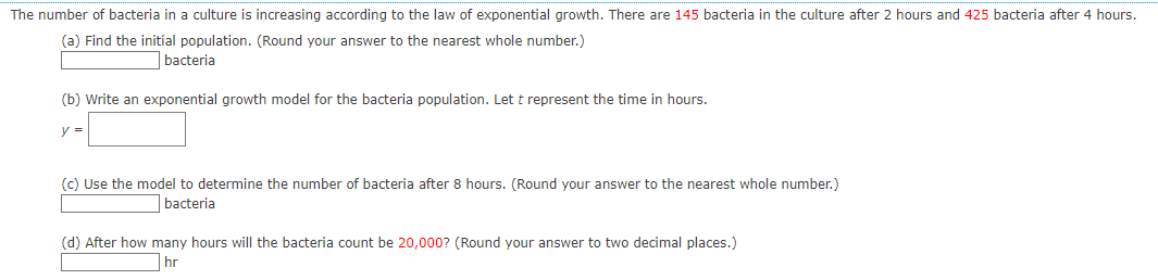 Solved The number of bacteria in a culture is increasing | Chegg.com