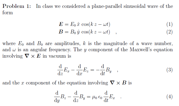 Solved Problem 4: An electromagnetic wave carries energy and | Chegg.com