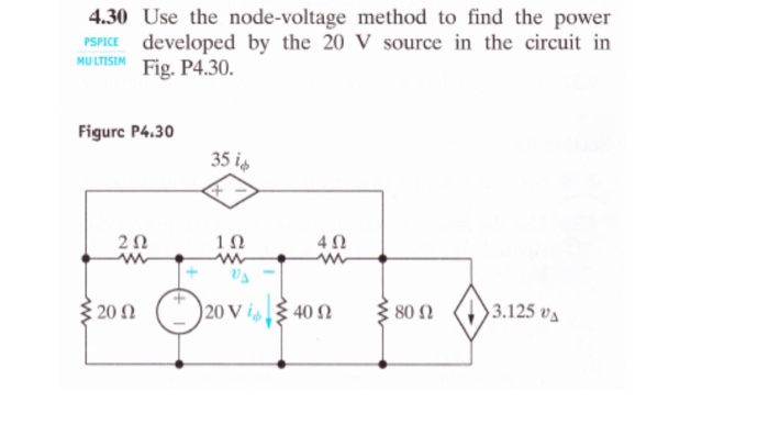 Solved 4.30 Use the node-voltage method to find the power | Chegg.com
