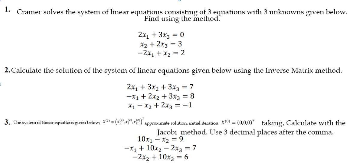 Solved 1. Cramer solves the system of linear equations | Chegg.com