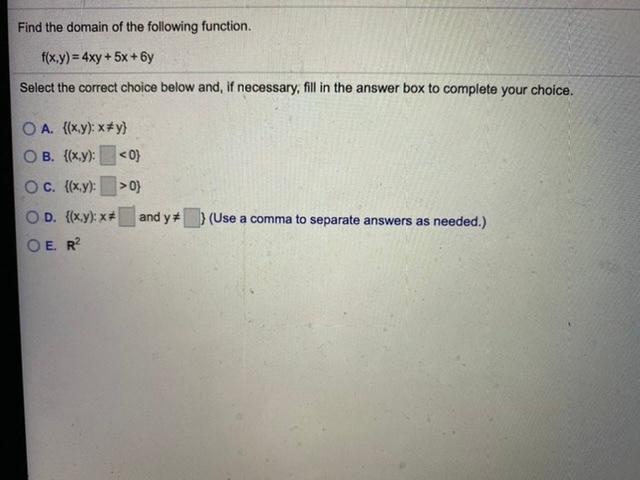Solved Find The Domain Of The Following Function F X Y