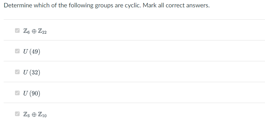 Solved Determine which of the following groups are cyclic. | Chegg.com