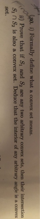 Solved i) Formally define what a convex set means. i)Prove | Chegg.com