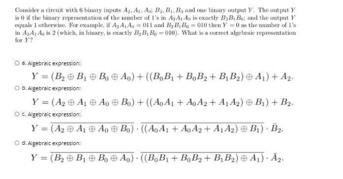 Solved Consider a circuit with 6 binary inputs A2, A1, Ao: | Chegg.com