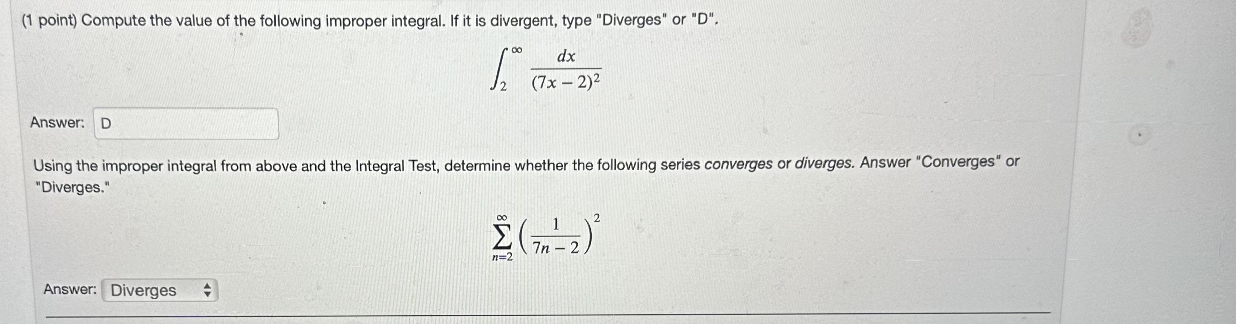 Solved (1 point) Compute the value of the following improper | Chegg.com