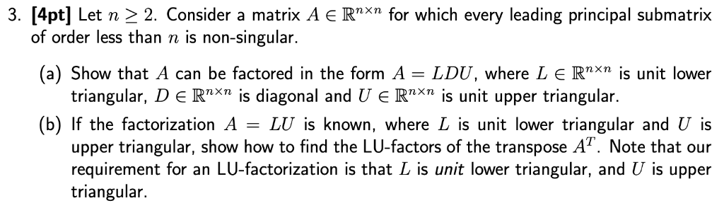 Solved 3. [4pt] Let n 22. Consider a matrik A IRnxn for | Chegg.com