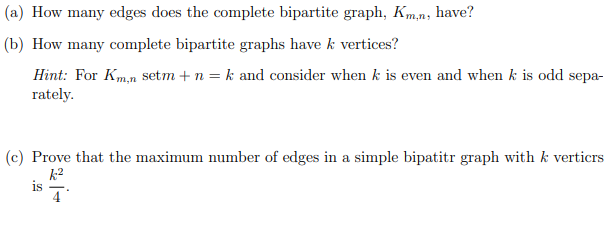Solved DISCRETE MATHS; COMPLETE BIPARTITE GRAPHS.I believe | Chegg.com