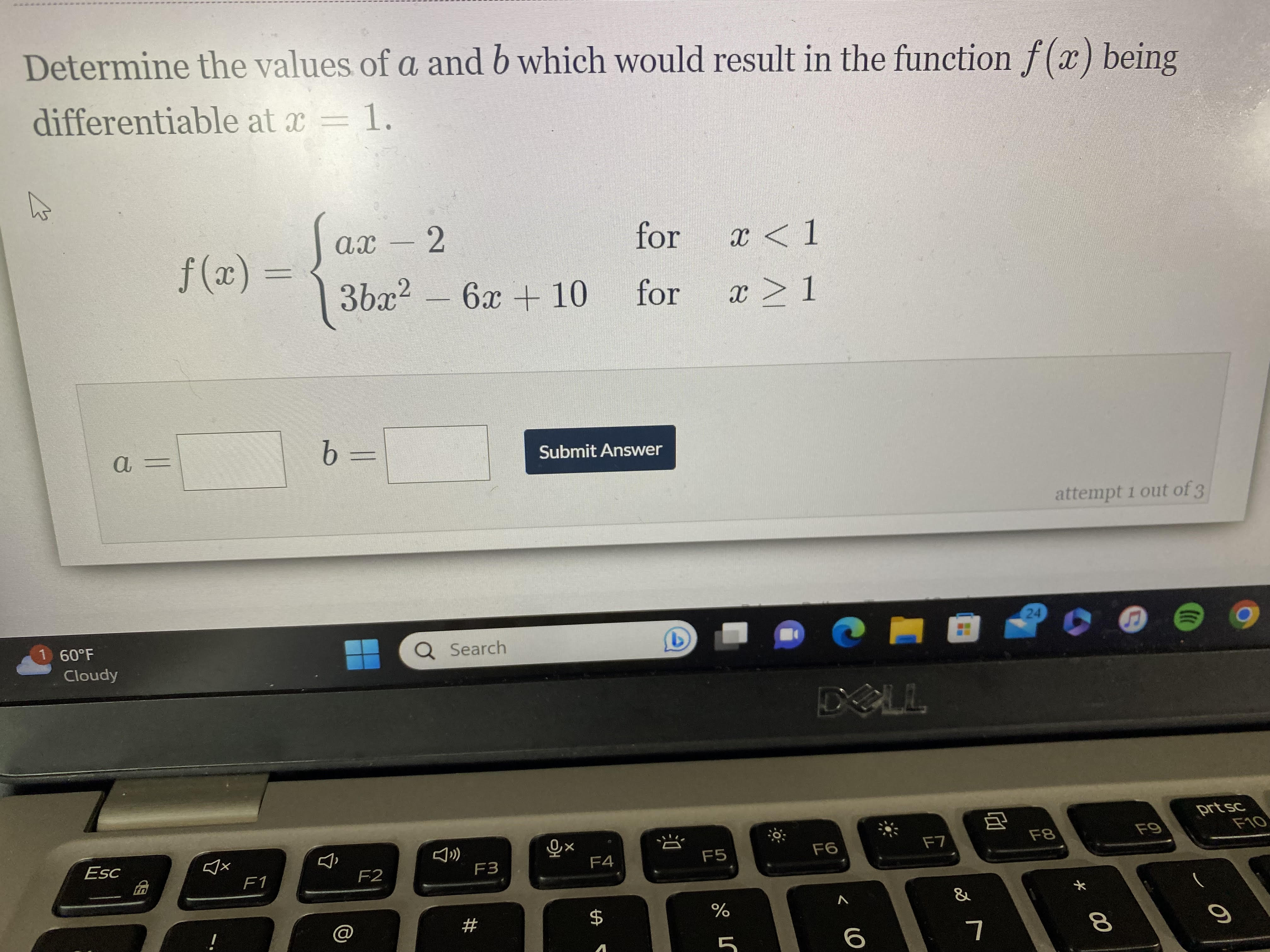 Solved Determine the values of a and b which would result in | Chegg.com