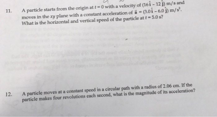 Solved A Particle Starts From The Origin At T 0 With A