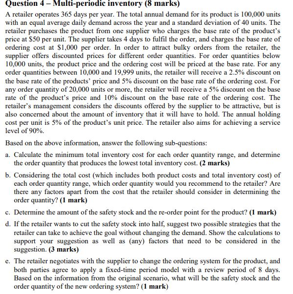 Solved Question 4 - Multi-periodic inventory (8 marks) A | Chegg.com