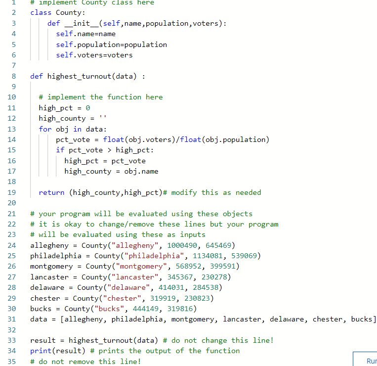 Solved 1 # implement County class here class County: 2 3 | Chegg.com