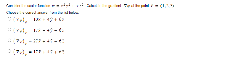 Solved Consider the scalar function ψ=x2y2+xz2. Calculate | Chegg.com