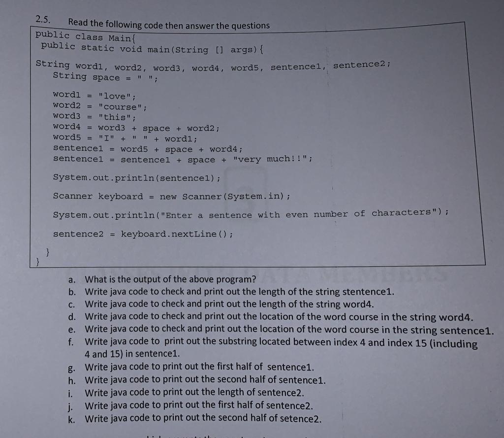 Solved 2.5. Read the following code then answer the | Chegg.com