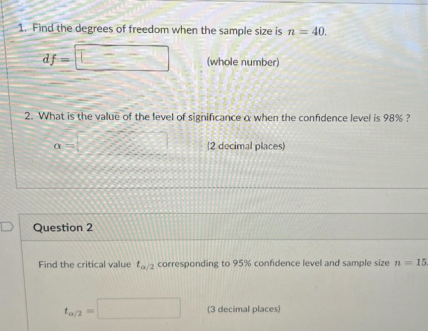 Solved 1. Find the degrees of freedom when the sample size | Chegg.com