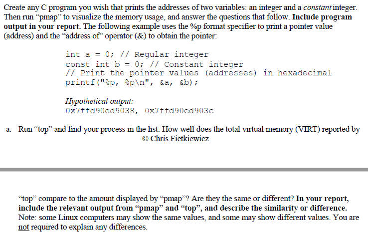 Solved Create any C program you wish that prints the | Chegg.com